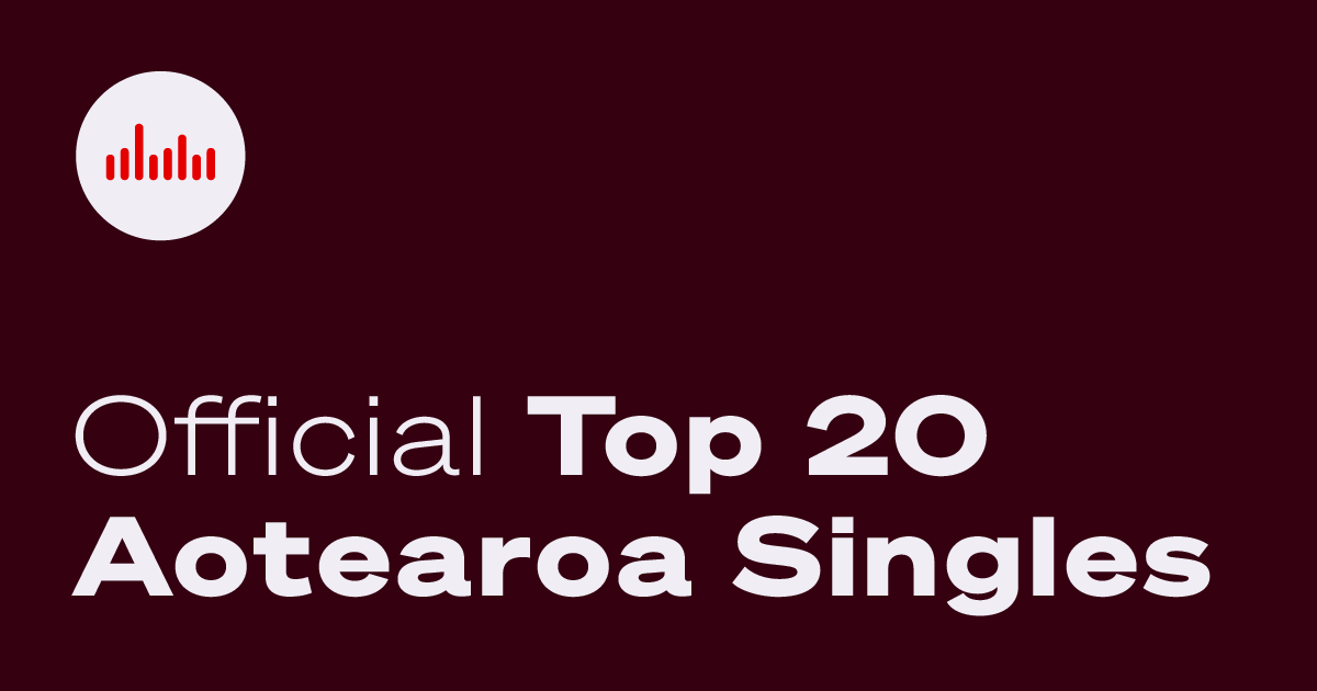 Tukutahi Tiketike 20 Ōkawa o Aotearoa | Official Top 20 Aotearoa Singles
